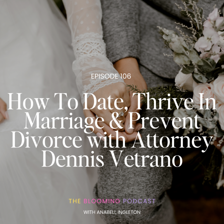 106 - How To Date, Thrive In Marriage & Prevent Divorce with Attorney ...