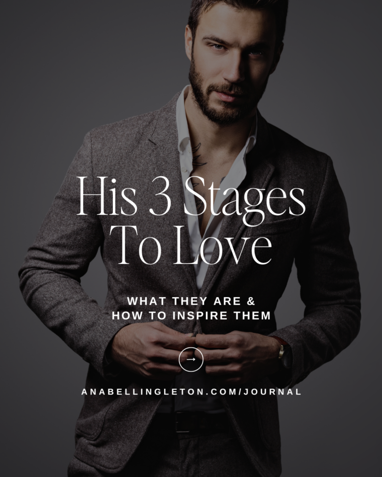 His 3 Stages To Love | Anabell Ingleton